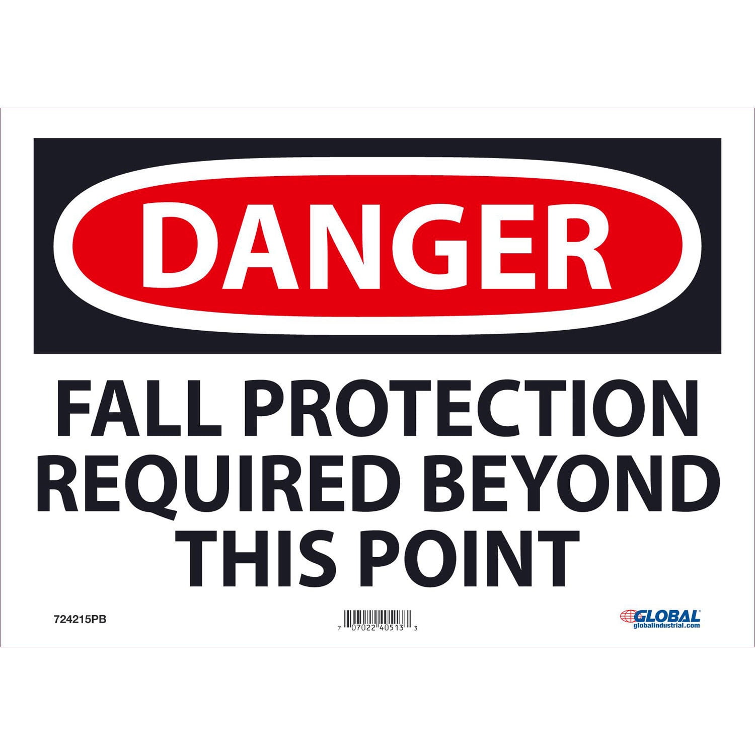 Global Industrial B2332401 Danger Fall Protection Required Sign ...