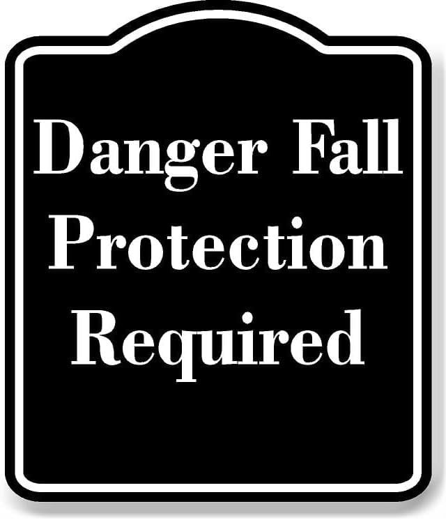 Danger Fall Protection Required BLACK Aluminum Composite Sign Aluminium ...
