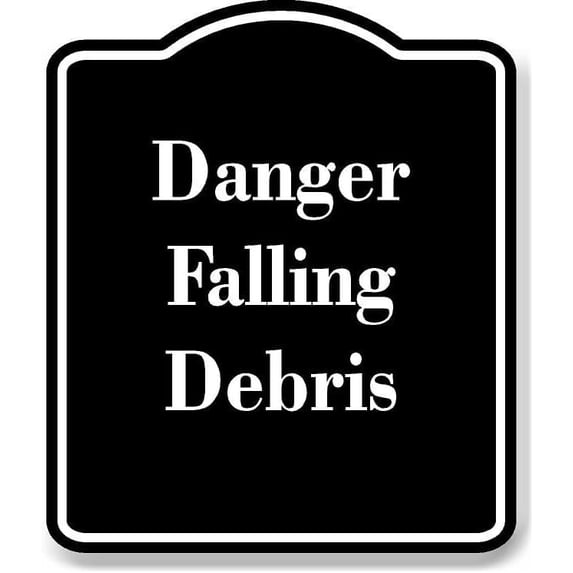 Danger Falling Debris BLACK Aluminum Composite Sign Aluminum Composite ...