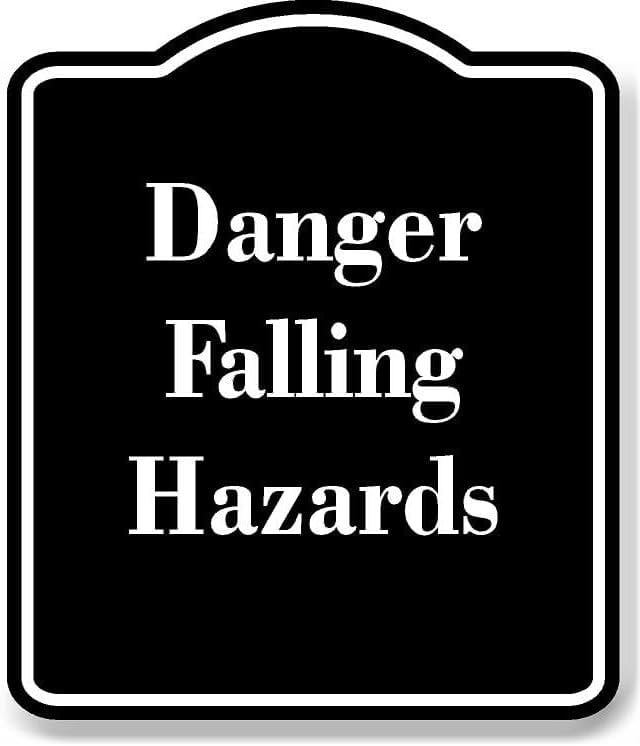Danger Falling Hazards BLACK Aluminum Composite Sign Aluminium ...