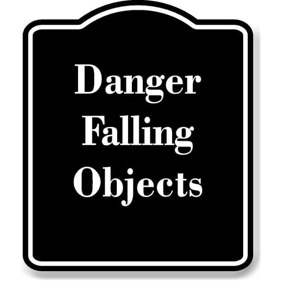 Danger Falling Objects BLACK Aluminum Composite Sign Aluminum Composite ...