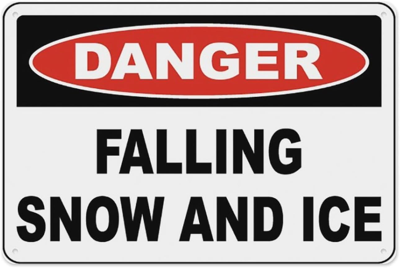 Danger Falling Snow And Ice Sign 8"x12" - Aluminum Tin Warning for Home ...
