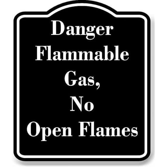 Danger Flammable Gas No Open Flames BLACK Aluminum Composite Sign ...