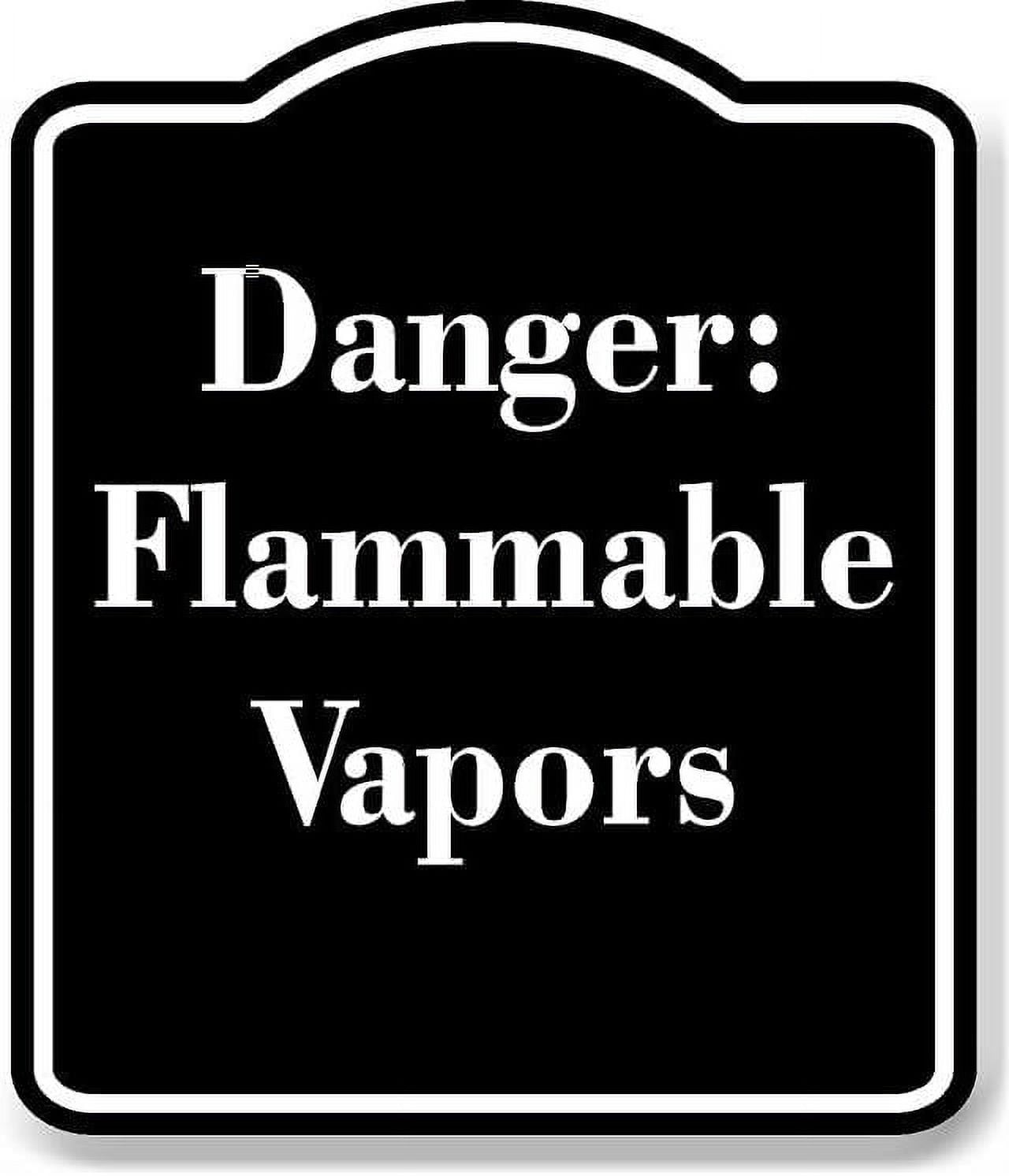 Danger Flammable Vapors BLACK Aluminum Composite Sign Aluminum ...