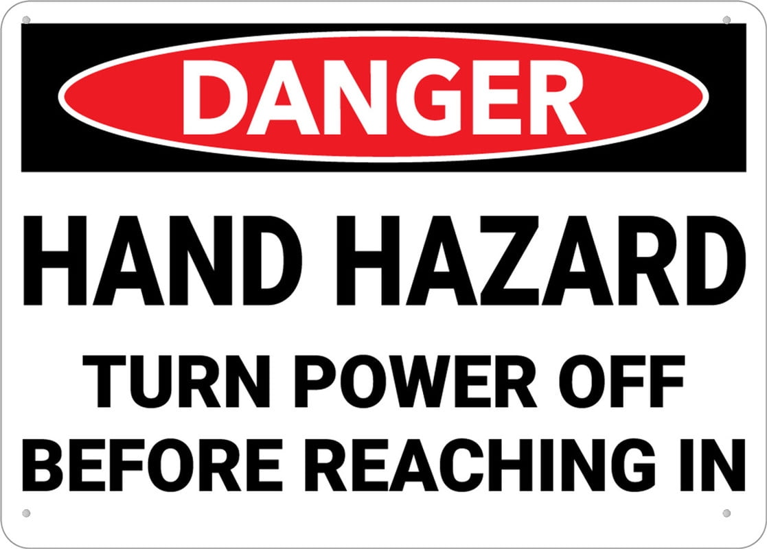 Danger Hand Hazard Turn Power Off Sign 12X8 Inches Metal Aluminum Signs ...