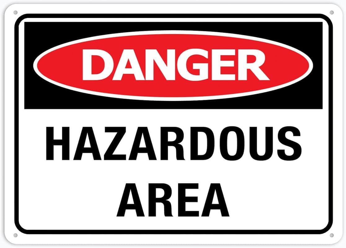 Danger Hazardous Area Sign Outdoor Uv Printed Rust Free Aluminum 12 X 8 ...