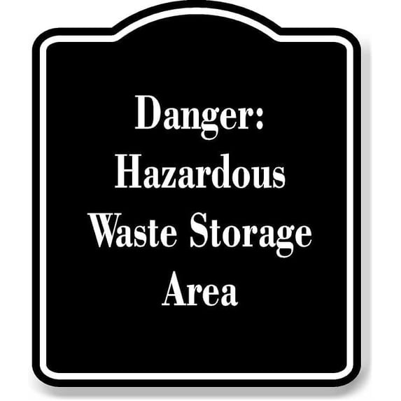 Danger Hazardous Waste Storage Area BLACK Aluminum Composite Sign 8.5 ...