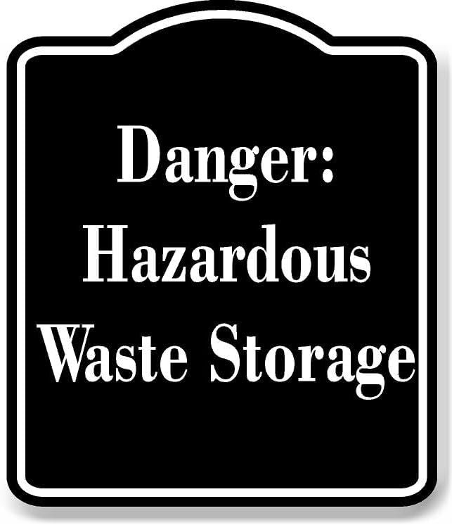 Danger Hazardous Waste Storage BLACK Aluminum Composite Sign 8.5''x10 ...