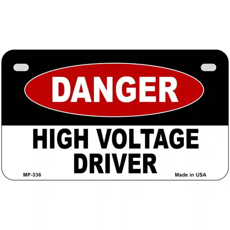 Danger High Voltage Driver Metal Novelty License Plate 7" x 4 ...