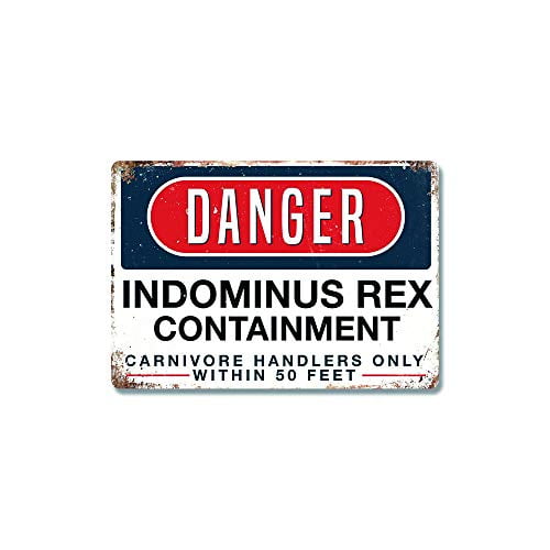 Danger - Indominus Rex Braking - Aluminum Metal Sign -es - Gag Gifts ...