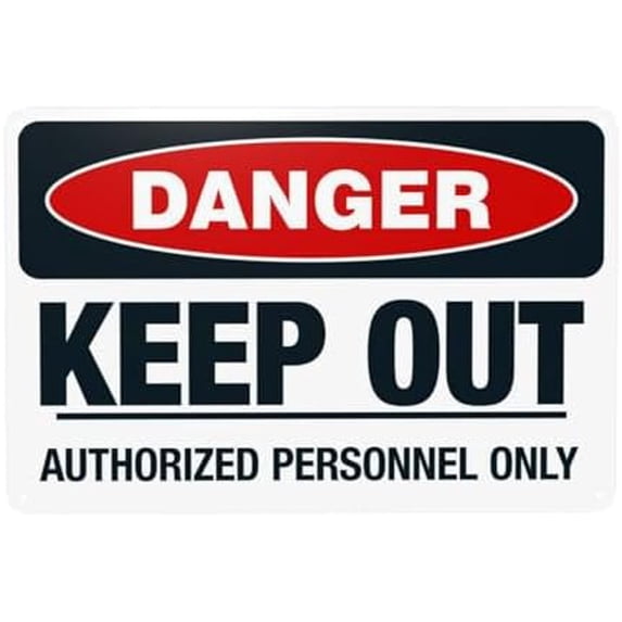 Danger Keep Out Authorized Personnel Only Warning Sign, Do Not Enter ...