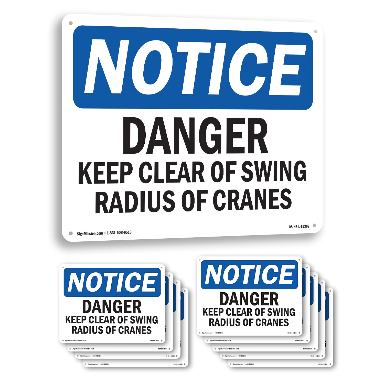 Danger Keep Clear Of Swing Radius Of Cranes OSHA Notice Rigid Plastic ...