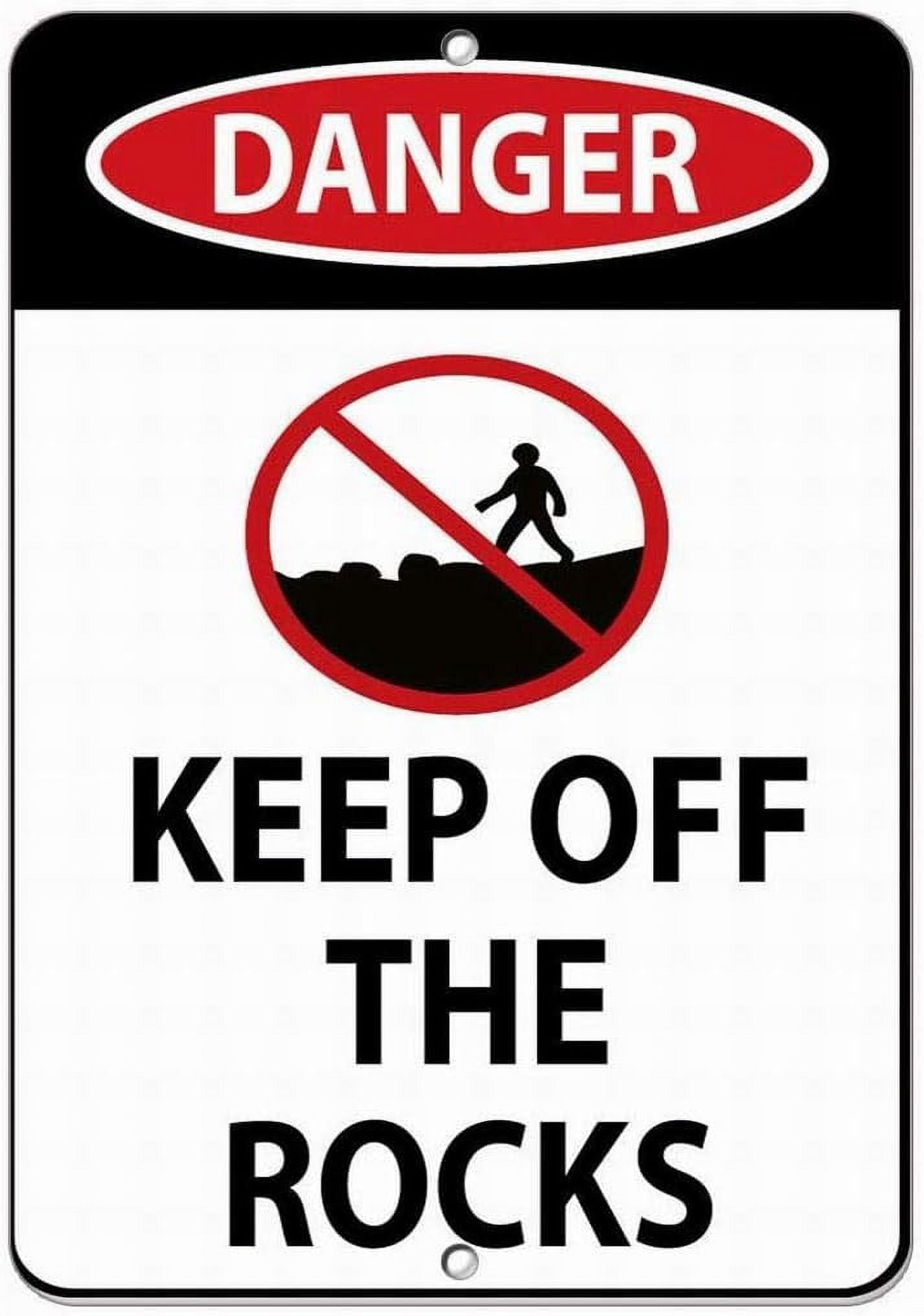 Danger Keep Off The Rocks Hazard Sign Keep Off Signs Warning Sign Tin ...