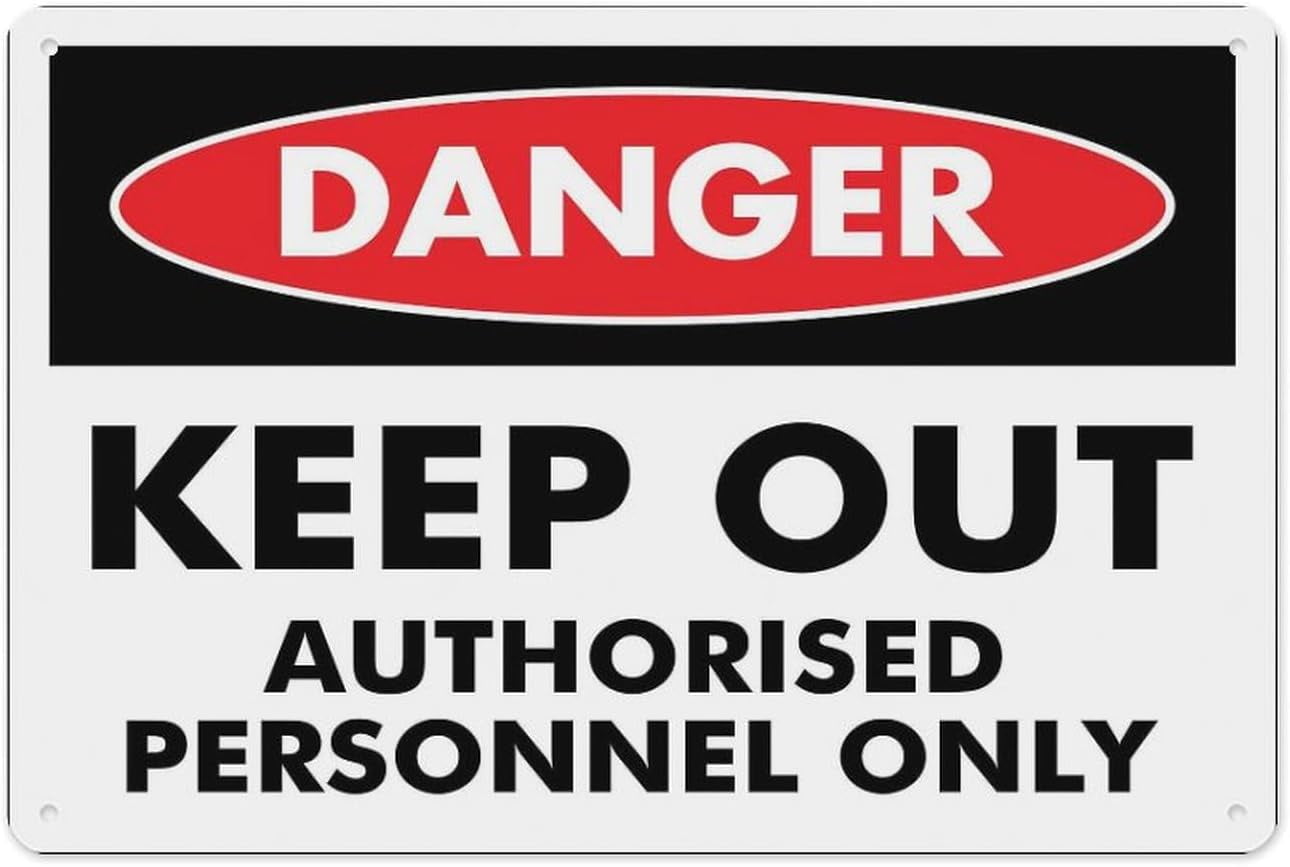 Danger Keep Out Authorised Personnel Only Sign 8"x12" - Aluminum Tin ...