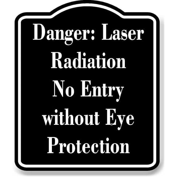 Danger Laser Radiation No Entry WO Eye Protection BLACK Aluminum ...