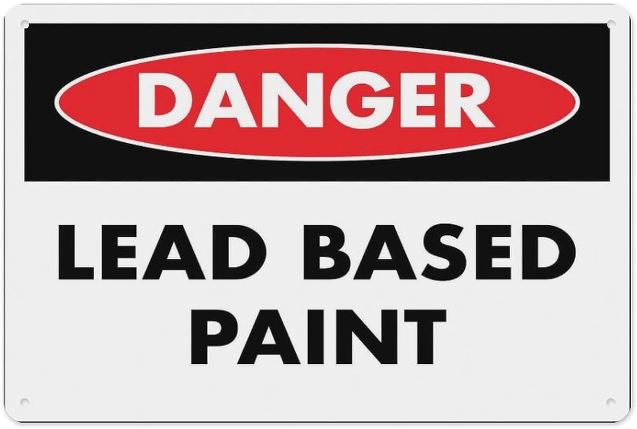 Danger Lead Based Paint Sign 8"x12" - Aluminum Tin Warning for Home ...