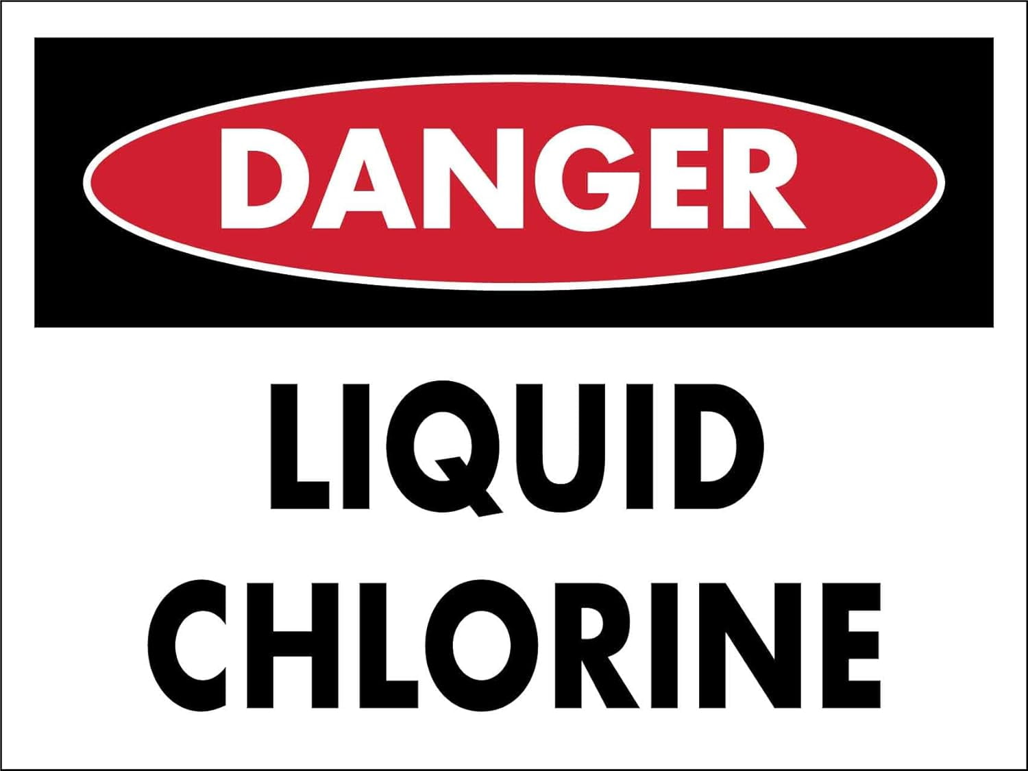 Danger Liquid Chlorine Sign Danger Signs 8 X 12 Inch Metal Tin Sign ...