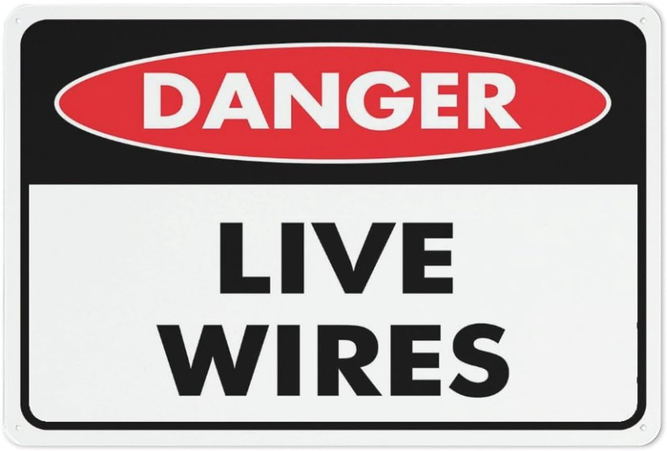 Danger Live Wires Sign 8X12 Inch Rust Free Aluminum Easy To Read ...