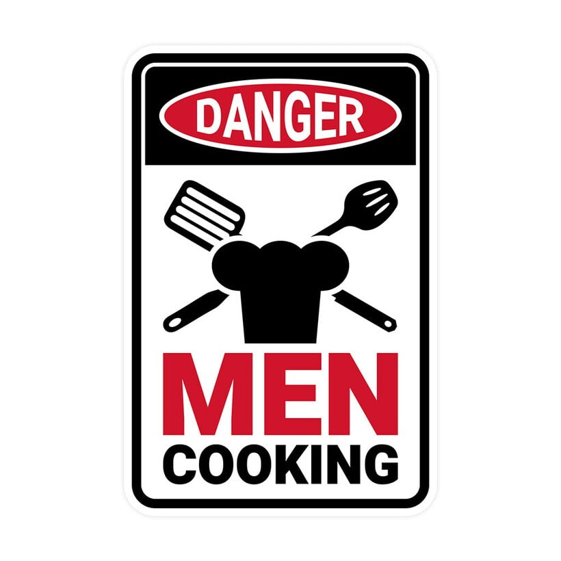 Danger Men Cooking (Kitchen) Wall or Door Sign Easy Installation Funny ...