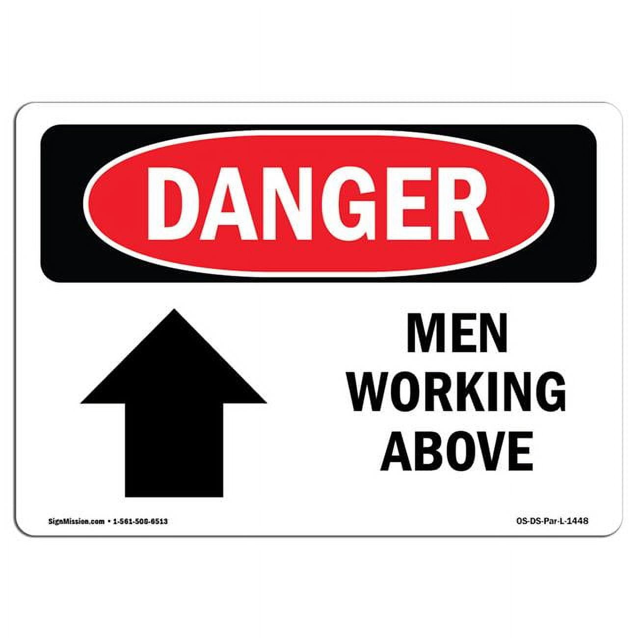 Danger Men Working Above OSHA Plastic Sign - Walmart.com