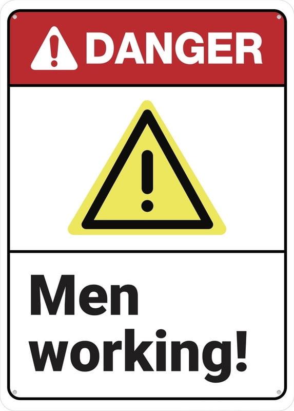 Danger Men Working Sign Outdoor Metal Sign - 12 X 8 Metal Signs For ...