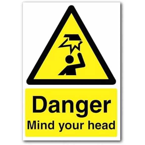 Danger Mind Your Head Sign Overhead Signs Hazard Identification Signs ...