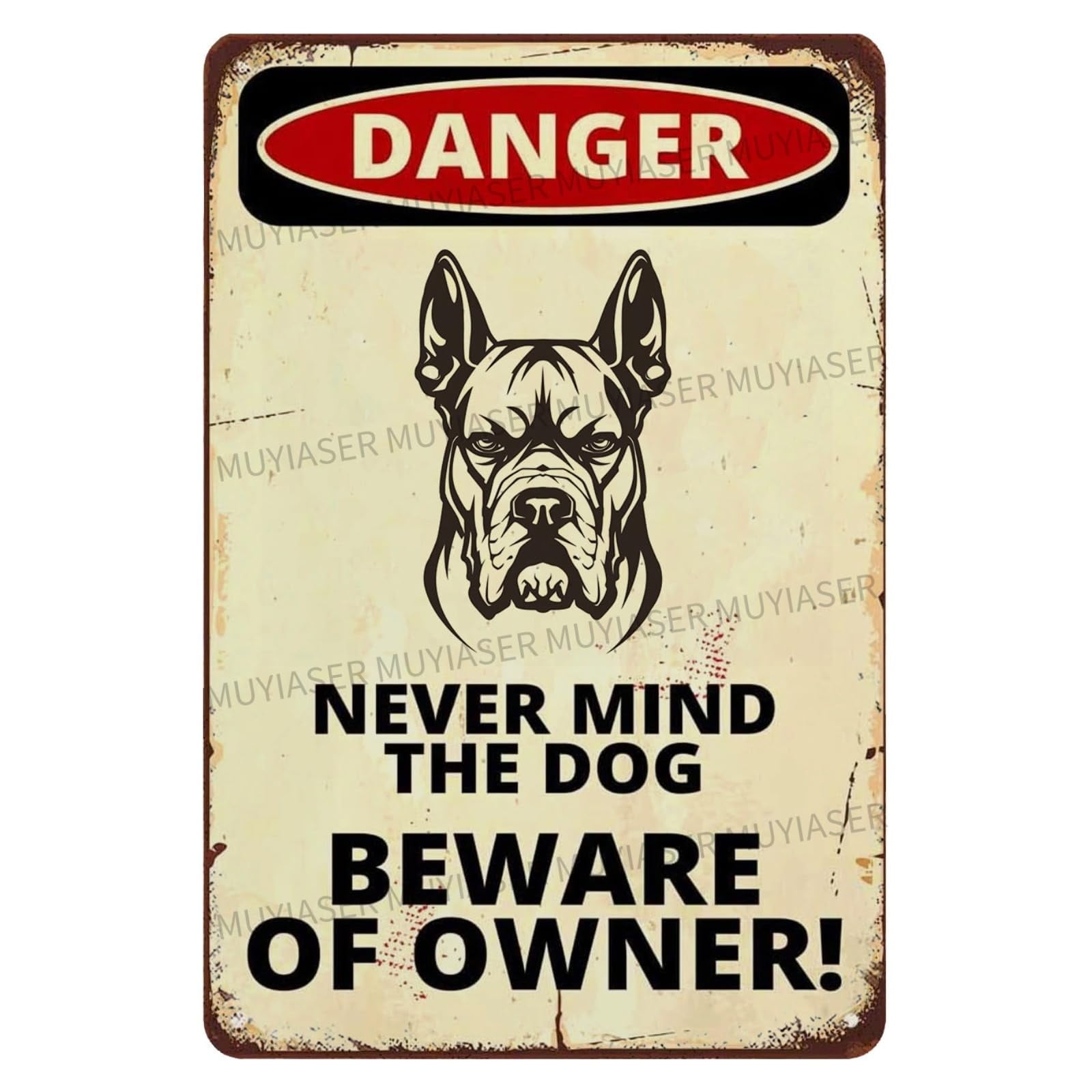 Danger Never Mind The Dog Sign Beware Of Owner Great Dane Metal Tin ...