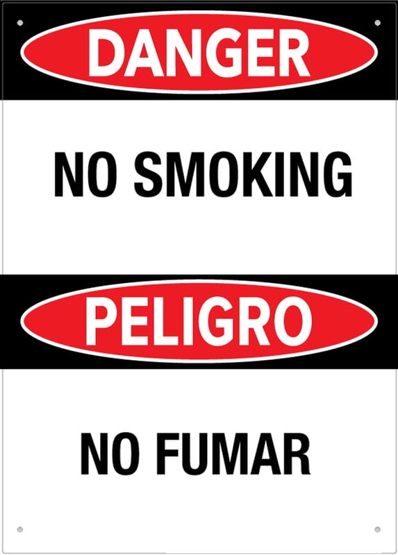 Danger No Smoking Bilingual Spanish Sign 8"X12" Rust Free Aluminum ...