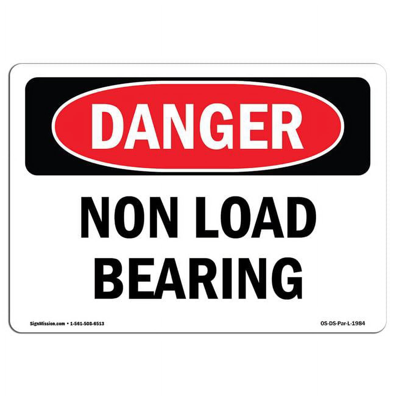 Danger Non Load Bearing OSHA Aluminum Sign - Walmart.com