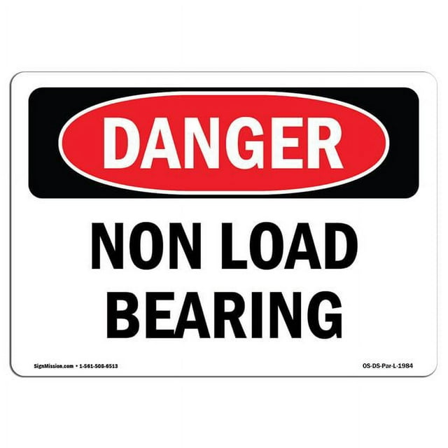 Danger Non Load Bearing OSHA Aluminum Sign - Walmart.com