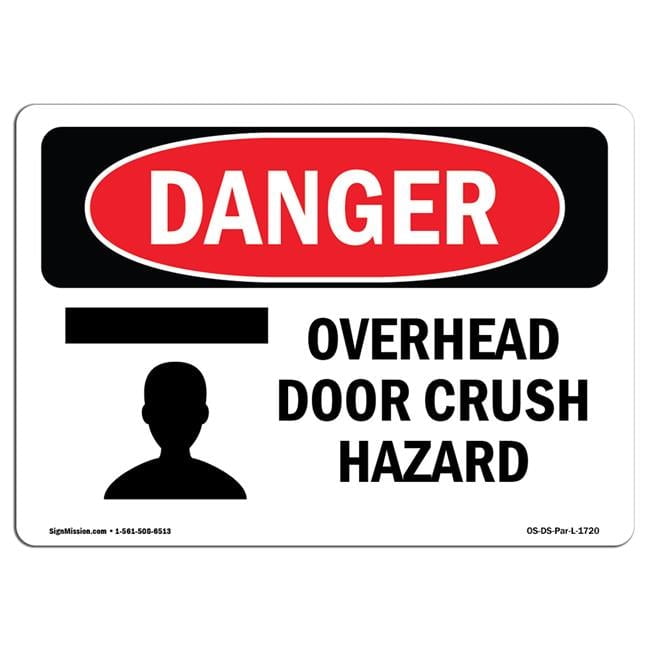 Danger Overhead Door Crush Hazard OSHA Aluminum Sign - Walmart.com