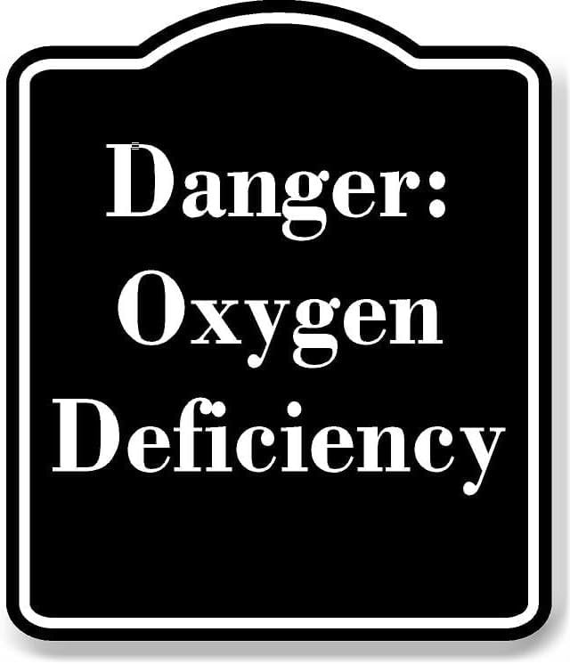 Danger Oxygen Deficiency BLACK Aluminum Composite Sign Aluminium ...