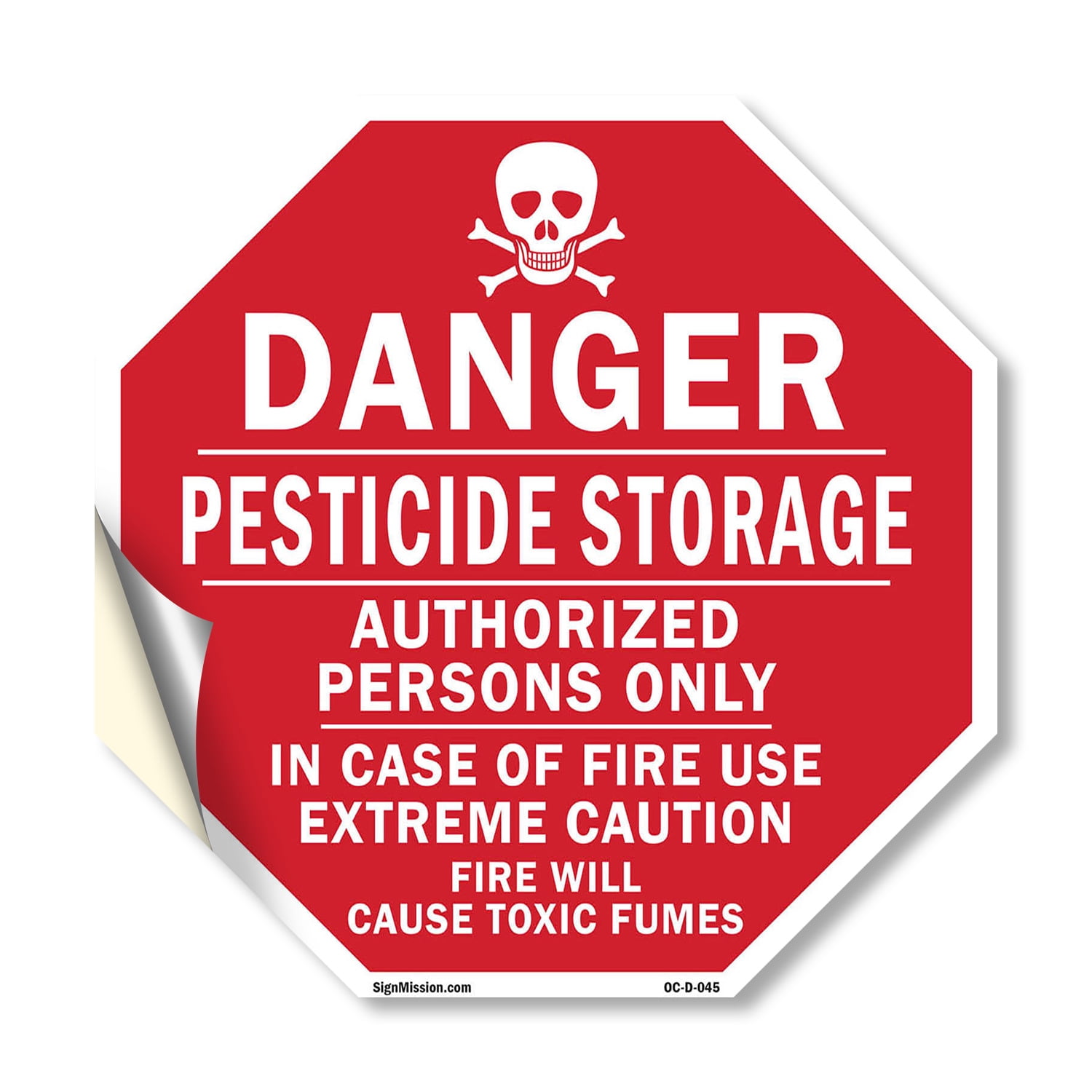 Danger Pesticide Storage Authorized Persons Only in Case of Fire Use ...