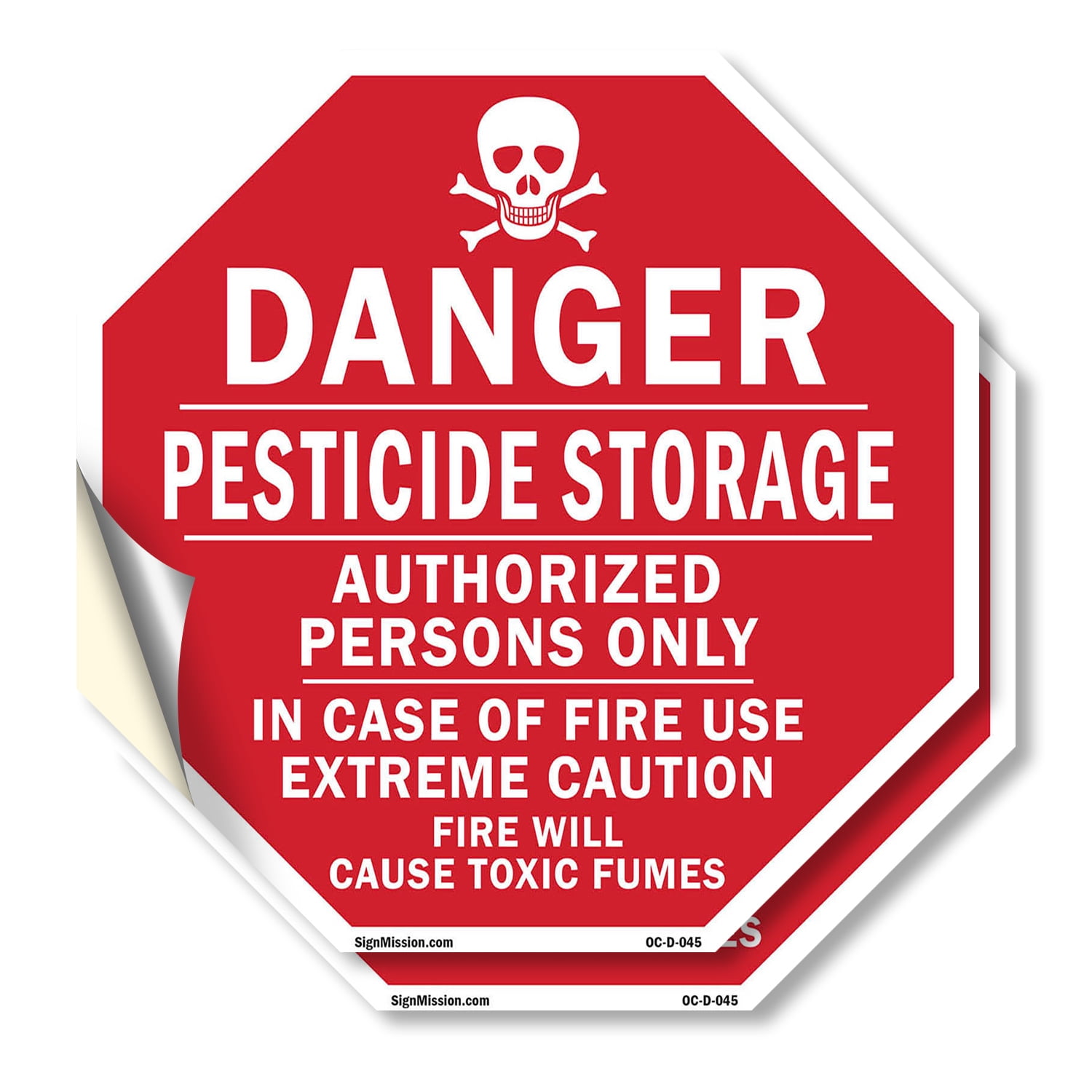 Danger Pesticide Storage Authorized Persons Only in Case of Fire Use ...