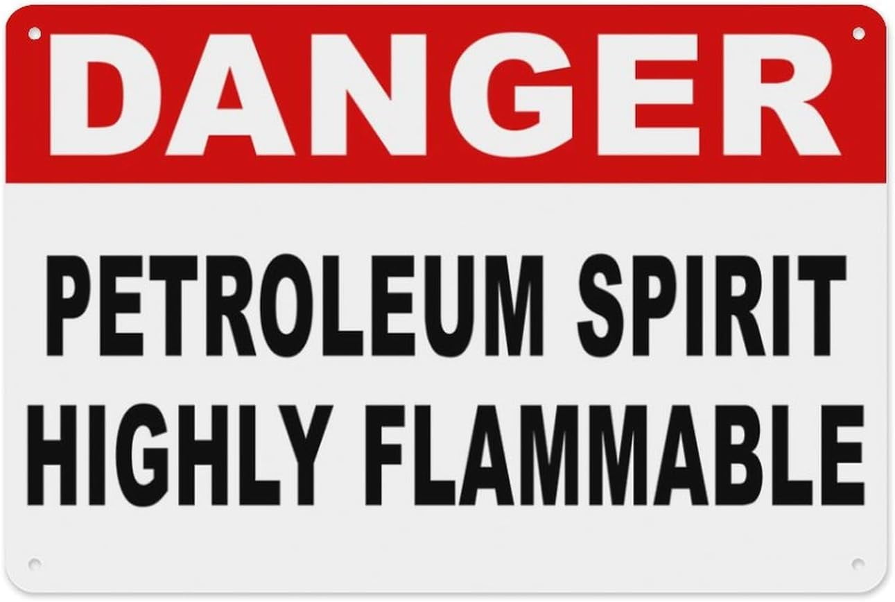 Danger Petroleum Spirit Highly Flammable Sign 8"x12" - Aluminum Tin ...