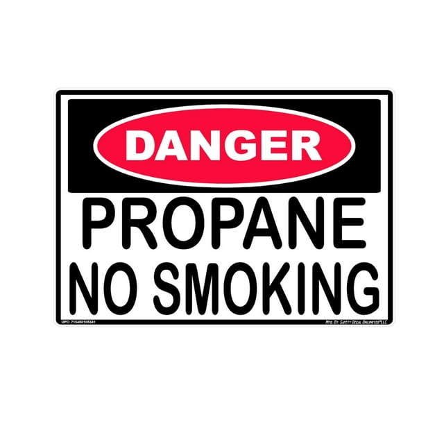 Danger Propane No Smoking Explosion Hazard Burn Injury Death Warning ...