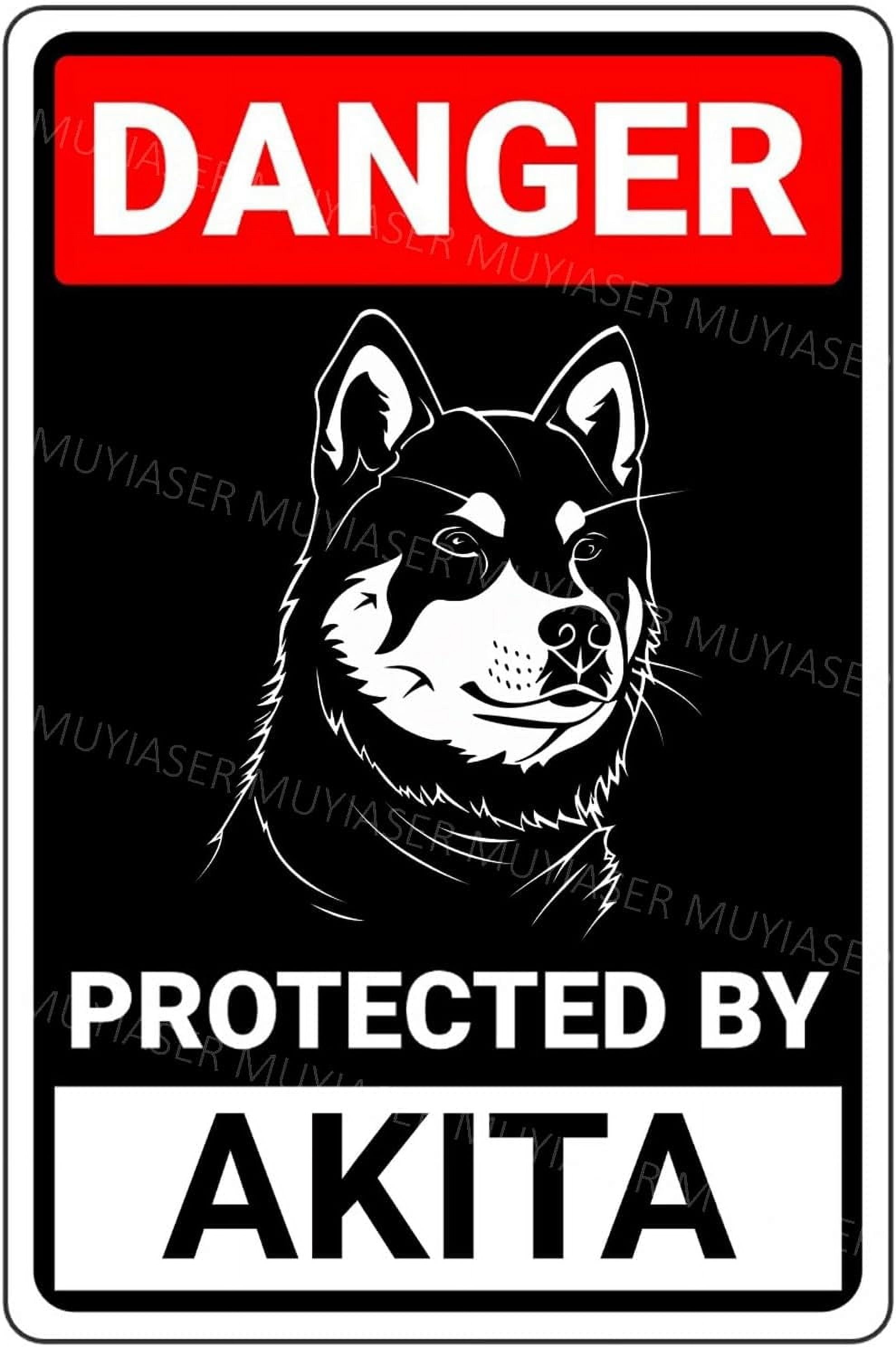 Danger Protected By Akita Beware Of Dog Sign Metal Tin Signs Door Sign ...