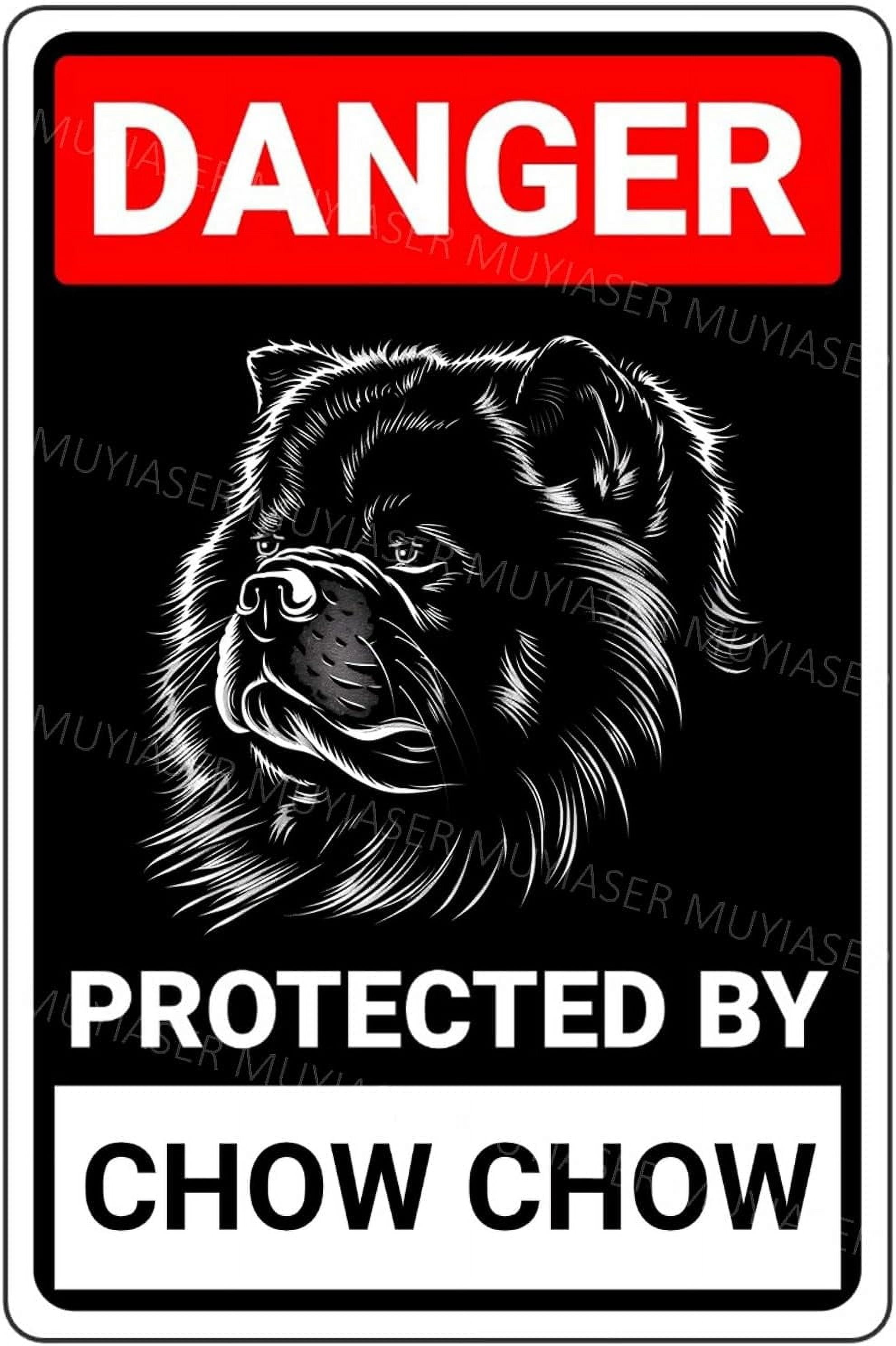 Danger Protected By Chow Chow Beware Of Dog Sign Aluminum Metal Tin ...