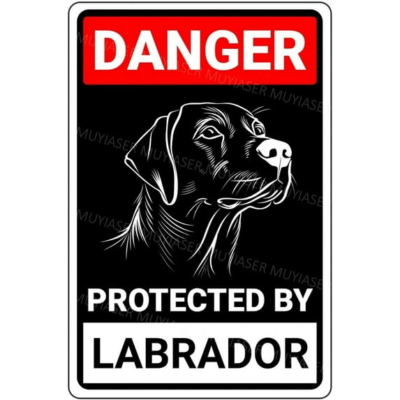 Danger Protected By Labrador Beware Of Dog Sign Aluminum Metal Tin ...