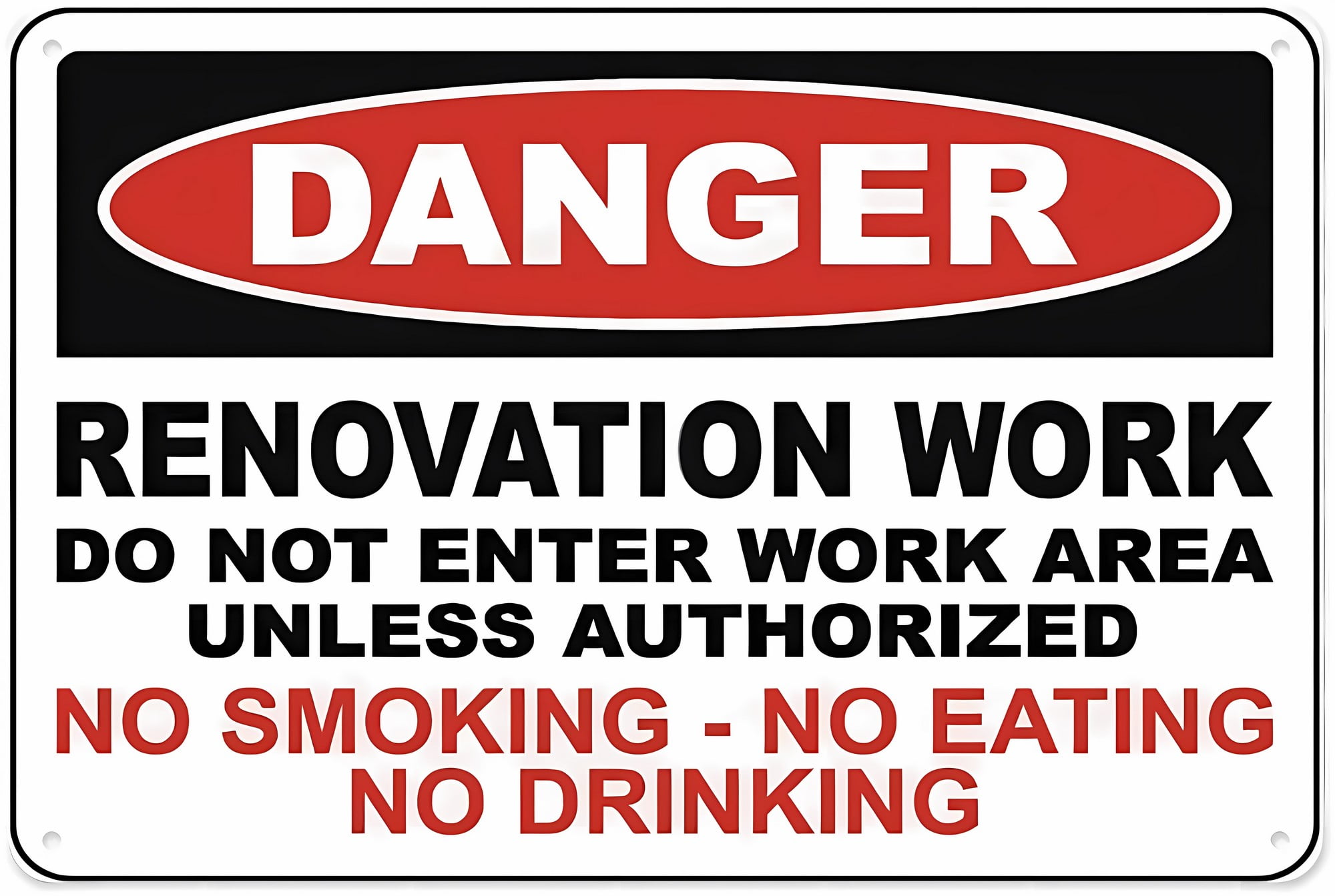 Danger Renovation Work Authorized Entry Only Sign - 12×8 Inches ...