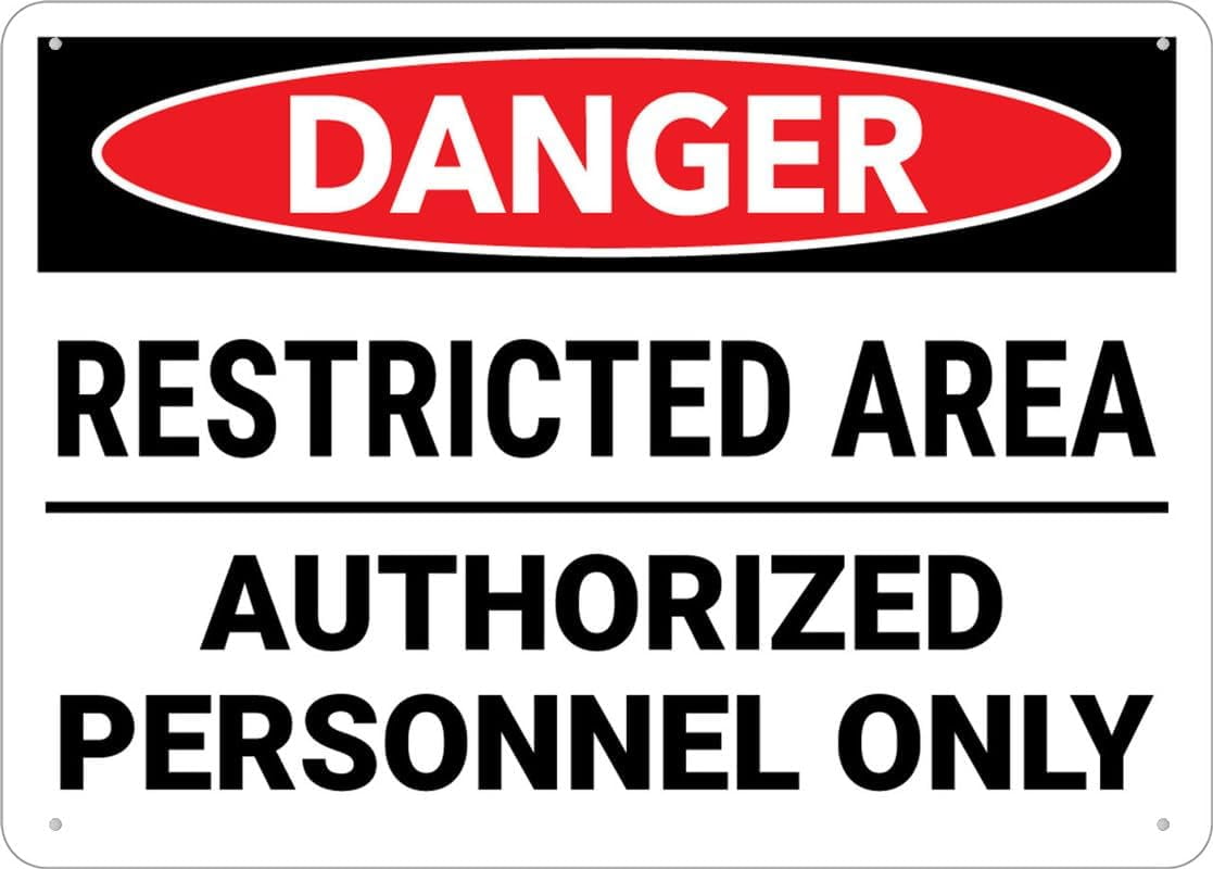 Danger Restricted Area Authorized Personnel Sign 8X12 Inch Rust Free ...