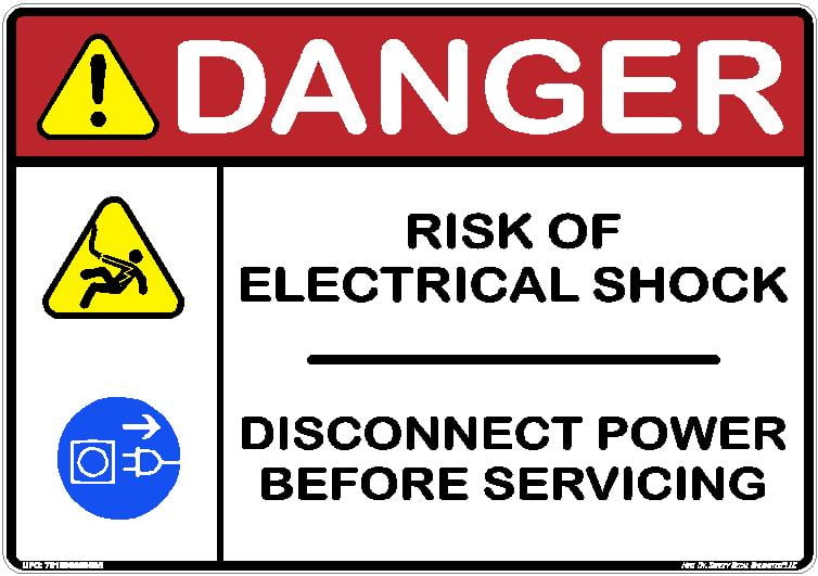 Danger Risk of Electrical Shock Disconnect Power before Servicing Label ...