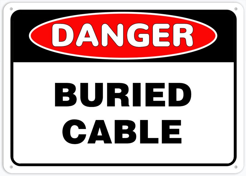 Danger Safety Label Buried Cable Sign Metal 12"X8" Rust Free Aluminum ...