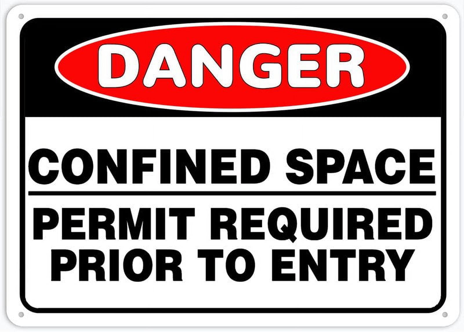 Danger Safety Sign Confined Space Permit Required Prior To Entry Retro ...
