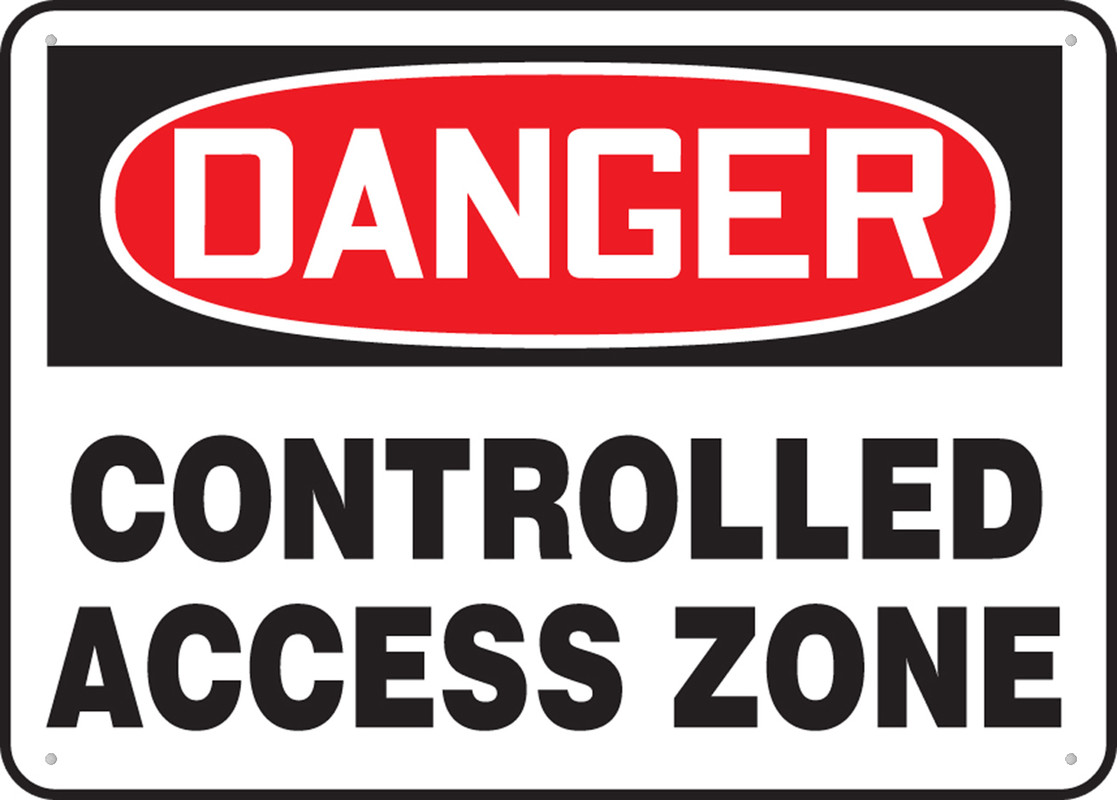 Danger Safety Sign Controlled Access Zone 8X12 Inch Rust Free Aluminum ...