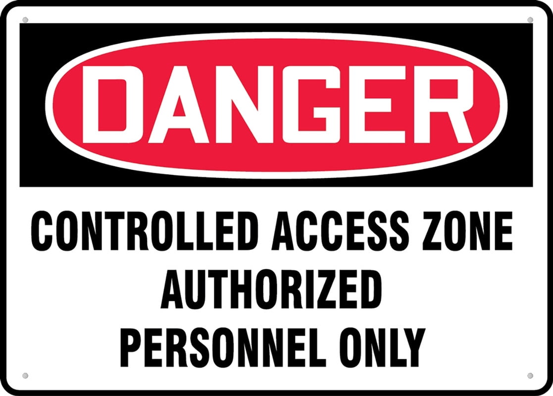 Danger Safety Sign Controlled Access Zone Authorized Personnel Only ...