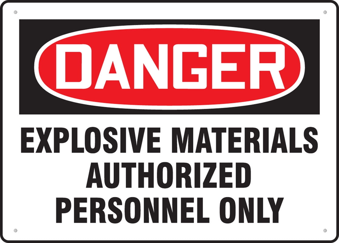 Danger Safety Sign Explosive Materials Authorized Personnel Only 12 X 8 Inch Metal Sign ...