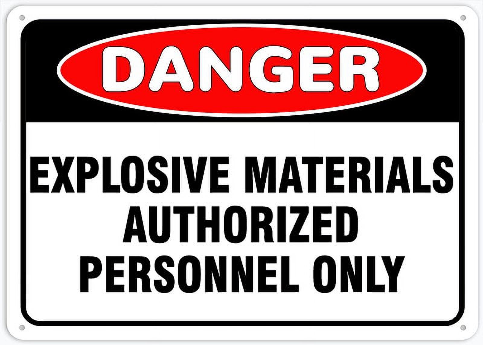 Danger Safety Sign Explosive Materials Authorized Personnel Only Sign ...