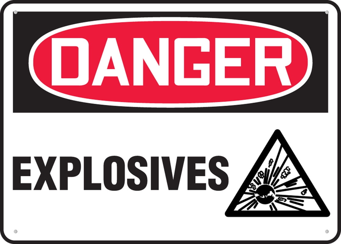 Danger Safety Sign Explosives Aluminum 8X12 Inch Uv Ink Printed For ...