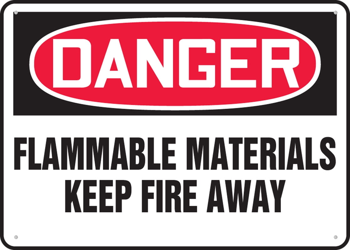 Danger Safety Sign Flammable Materials Keep Fire Away Metal 12X8 Inch ...